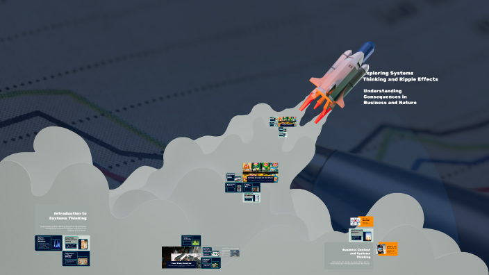 Exploring Systems Thinking and Ripple Effects by Rock Stone on Prezi
