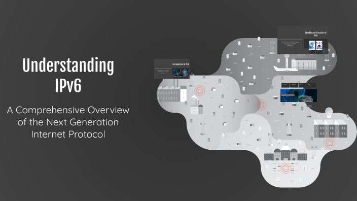 Understanding IPv6 by Elio Guzman on Prezi