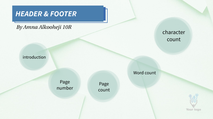 ICT PROJECT (HEADER AND FOOTER) by Amna Alkooheji on Prezi