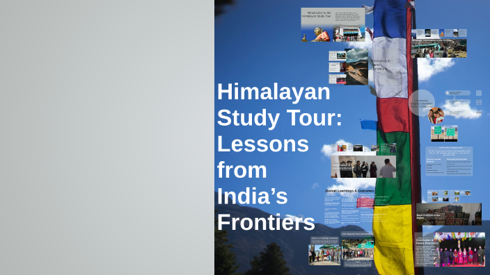 Himalayan Study Tour: Lessons from India’s Frontiers by Rishab Prasad ...