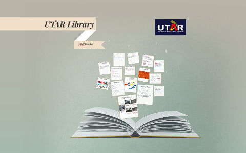 UTAR Library by Noor Nasrul Md Noor on Prezi