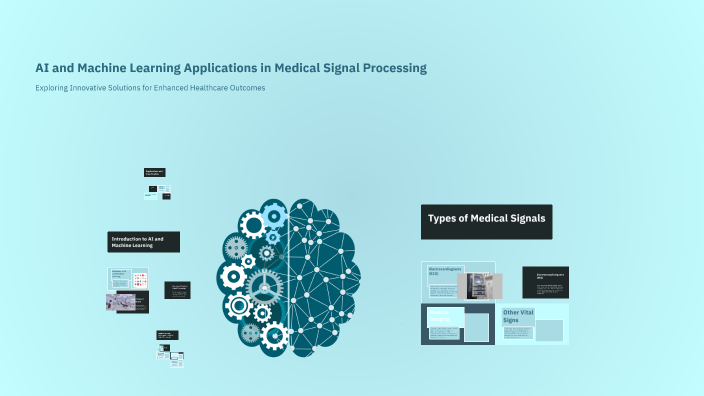 AI and Machine Learning Applications in Medical Signal Processing by ...