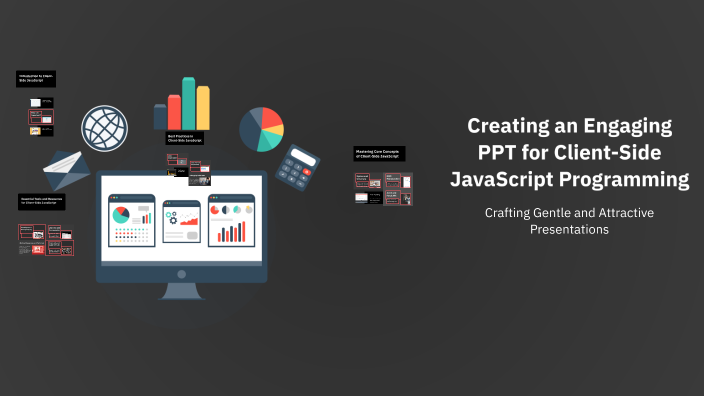 Creating an Engaging PPT for Client-Side JavaScript Programming by ...