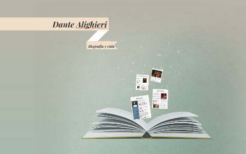 Dante Alighieri by Santiago Bernal on Prezi