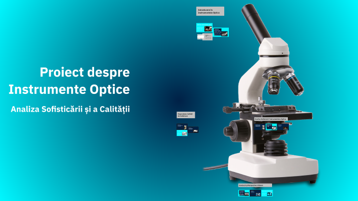 Proiect despre Instrumente Optice by Clichici Alexandru シ on Prezi