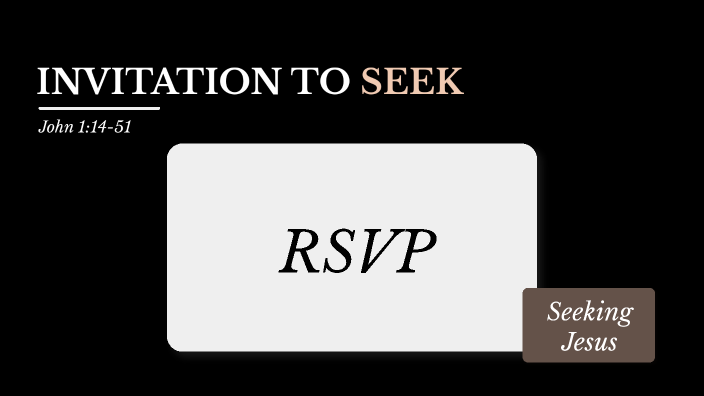 INVITATION TO SEEK by Timothy Sprankle on Prezi