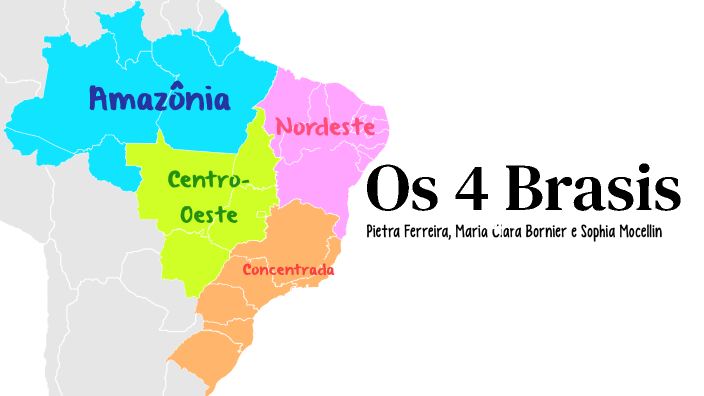 4 BRASIS by pietra ferreira on Prezi