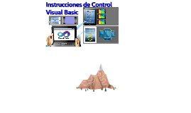 Sentencias de Control Visual Basic by marco siza on Prezi