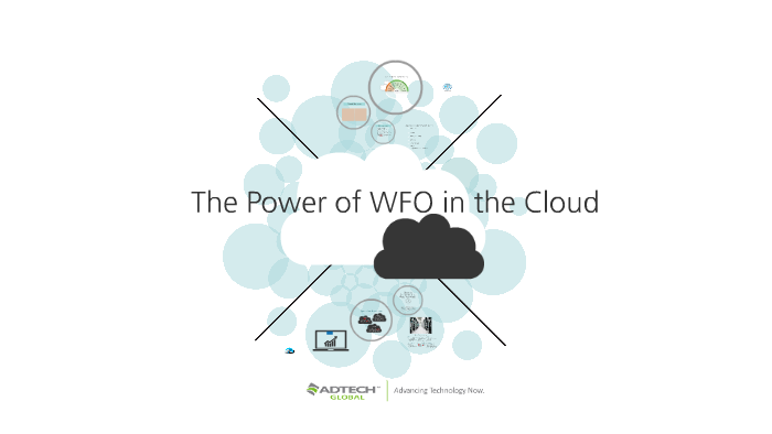 The Power of WFO in the Cloud by Haley Partus