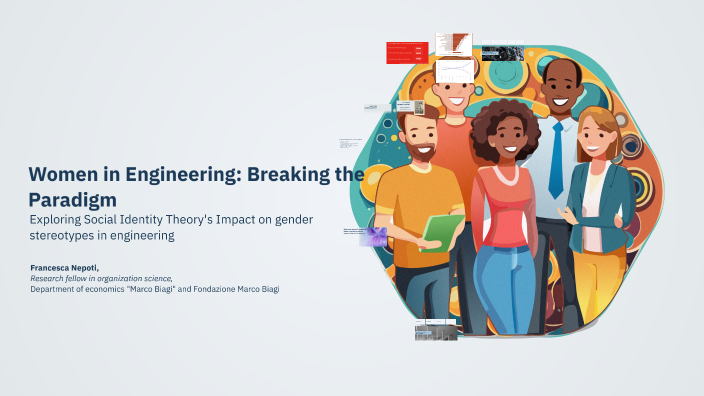 Breaking Stereotypes in Engineering: The Role of Social Identity Theory ...