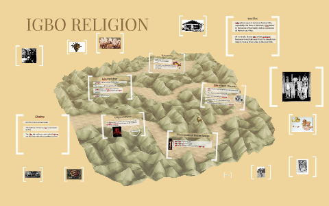 IGBO RELIGION by Osvaldo Guerra on Prezi