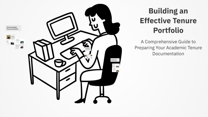 Building an Effective Tenure Portfolio by VALERIE JOHN ST CLAIR on Prezi