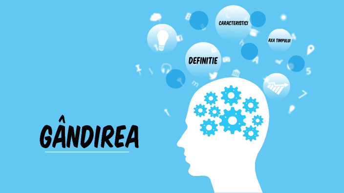 gandirea by diana ciulei on Prezi
