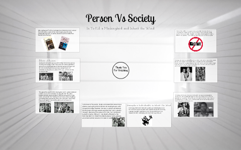 Person Vs Society by Caitlyn Rogers on Prezi