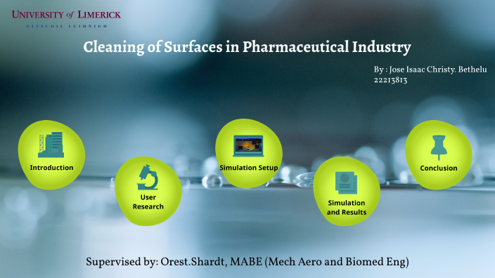 Cleaning of Surfaces in Pharmaceutical Industry by JIC Bethelu on Prezi