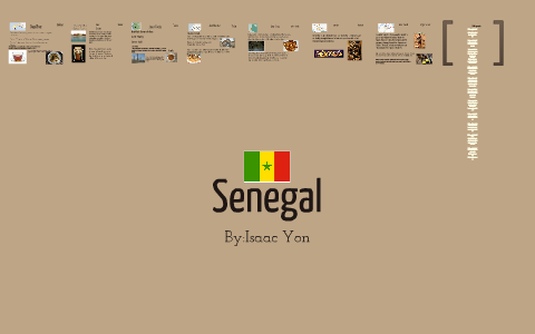 Senegal by Isaac Yon on Prezi
