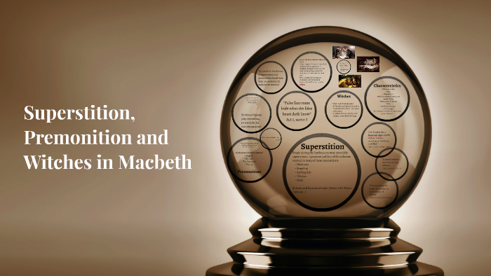 Superstitions, Premonitions and Witches in Macbeth by Chloe Watterston ...