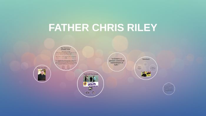 Father Chris Riley by Tamika Norris on Prezi