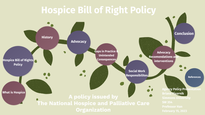 Hospice Bill of Rights Policy by briana pivarnik on Prezi