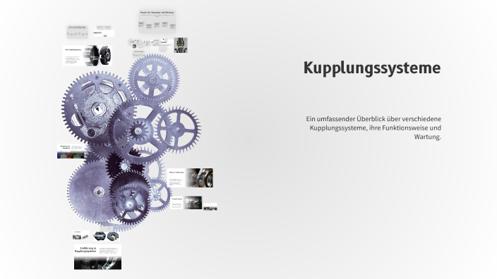 Kupplungssysteme by Alisa halilovic on Prezi