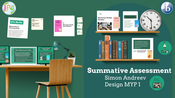 Summative Assessment_Simon by Simon Andreev on Prezi