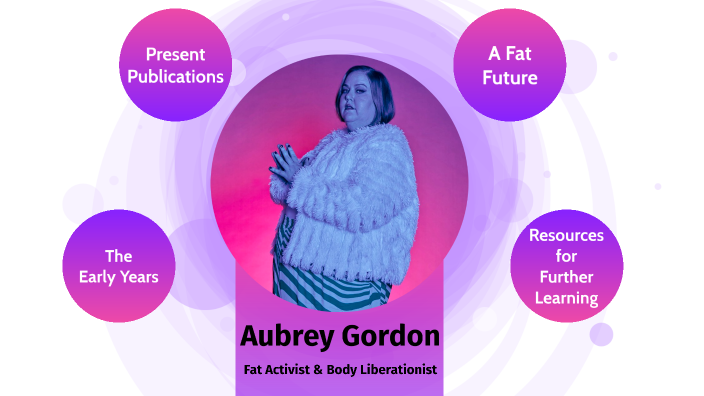 Aubrey Gordon by Chelsea Blaney on Prezi