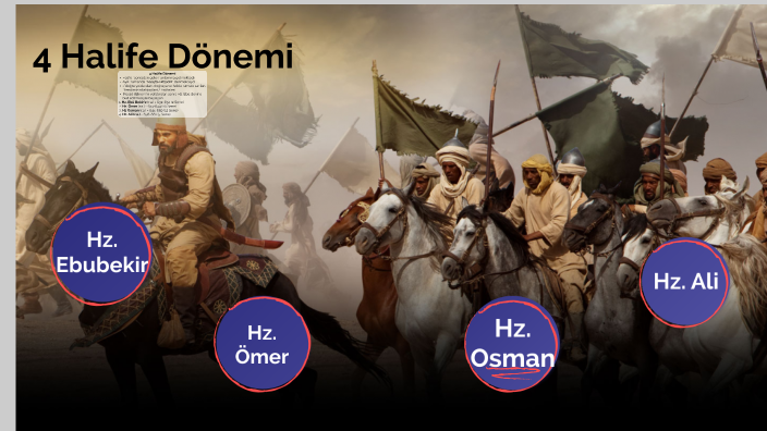 Dört Halife Dönemi by Betül Tekgümüs on Prezi
