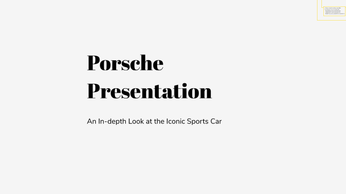 Porsche Presentation by d n on Prezi