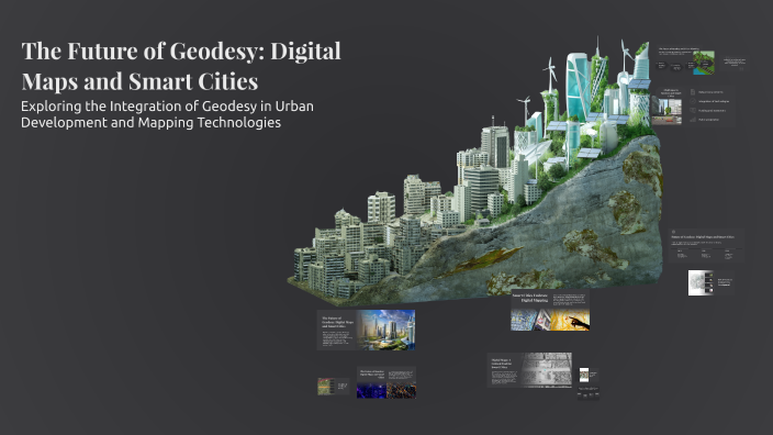 The Future of Geodesy: Digital Maps and Smart Cities by vlera cakolli ...