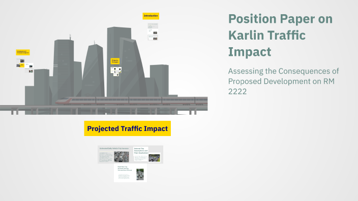 Position Paper on Karlin Traffic Impact by linda bailey on Prezi