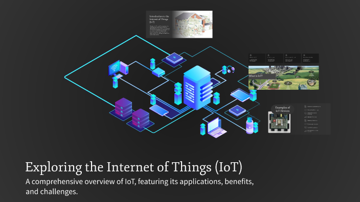 Exploring the Internet of Things (IoT) by Muhammad Fayyad Bhutto on Prezi