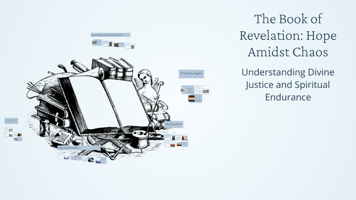 The Book of Revelation: Hope Amidst Chaos by Ethan A on Prezi