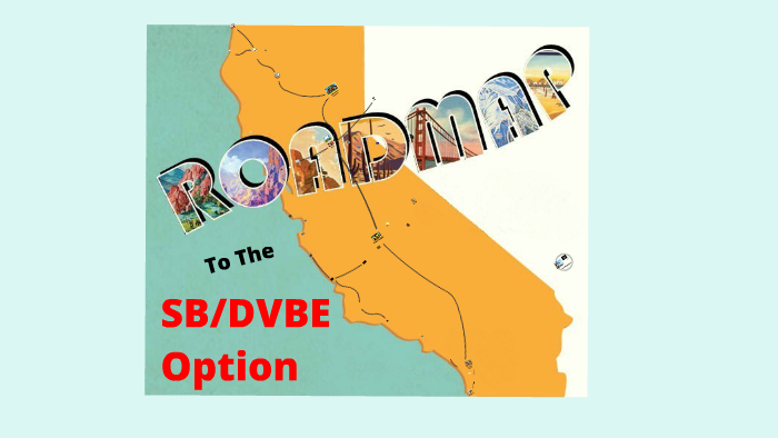 Current - Roadmap to the SB/DVBE Bid Option by California Procurement ...
