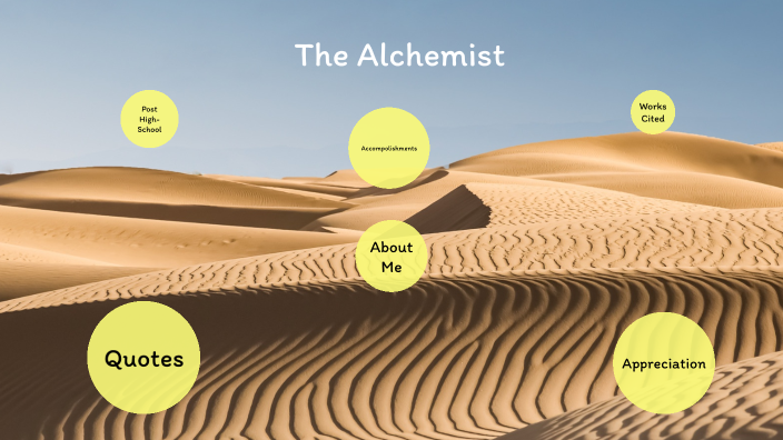 The Alchemist Presentation: Braedon Colburn by Braedon Colburn on Prezi