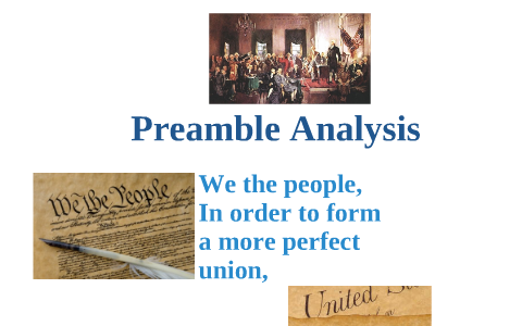 Preamble Analysis by Marc Outlaw on Prezi