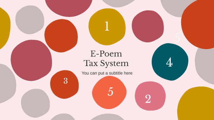 E-Poem Tax System by Felipe Lourenço on Prezi