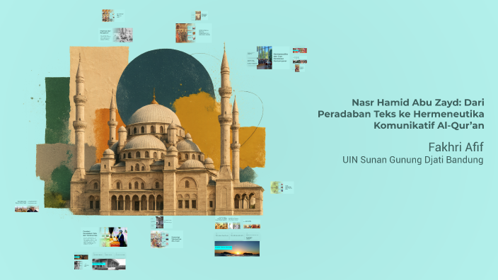Nasr Hamid Abu Zayd: Dari Peradaban Teks ke Hermeneutika Komunikatif Al ...