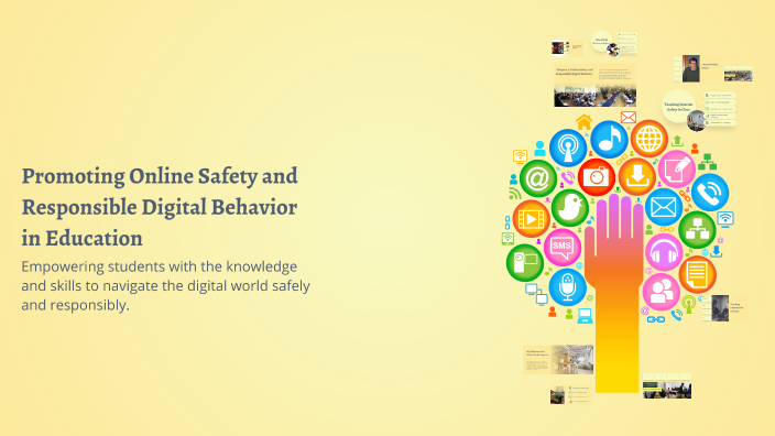 Promoting Online Safety and Responsible Digital Behavior in Education ...
