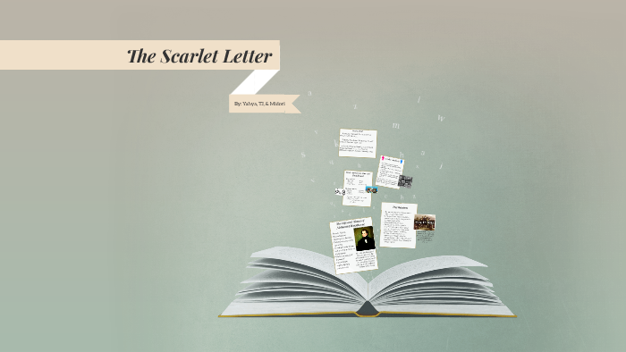 The Scarlet Letter Historical Background by yahya abdulgani on Prezi