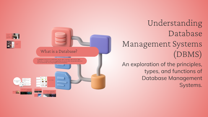 Understanding Database Management Systems (DBMS) by Rosalin Nancy on Prezi