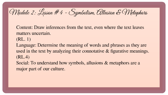 Module 2: Lesson #4 - Symbolism, Allusion & Metaphors English IV by ...