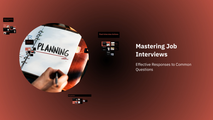 Mastering Job Interviews by Andrew Flores on Prezi