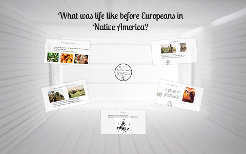 What was life like before Europeans in Native America? by John Phillips ...