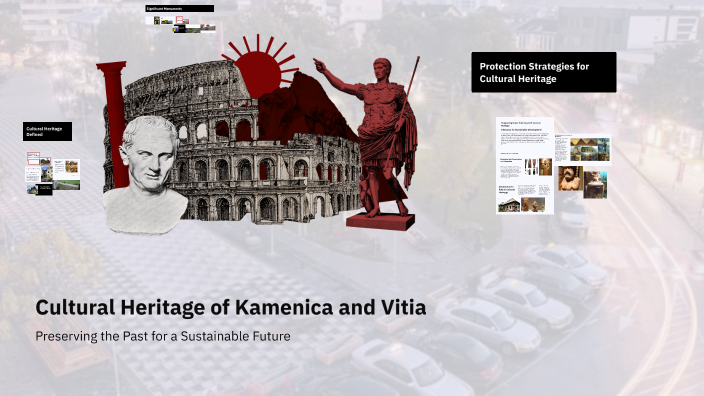 Cultural Heritage of Kamenica and Vitia by Kaltrina Ymeri on Prezi