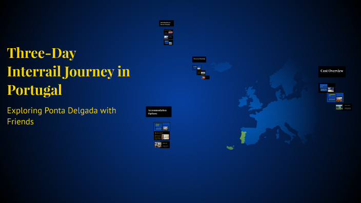 Three-Day Interrail Journey in Portugal by Matilde Pimenta on Prezi