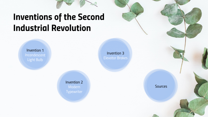 Inventions of the Second Industrial Revolution by Brandy Guzman on Prezi