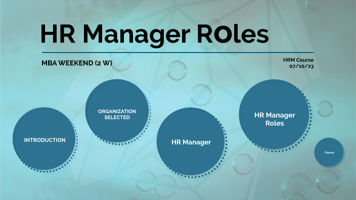 HR Manager Roles and Responsibilities by Muhammad Atif on Prezi