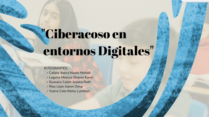 Ciberacoso y Bullying by MAYTE MISHELL CALLATA IBARRA on Prezi