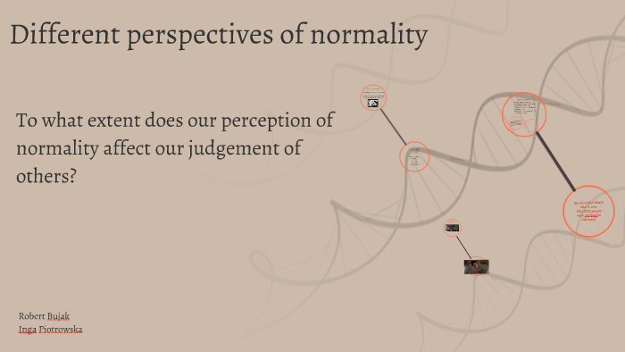 Definition of normality by Inga Piotrowska on Prezi