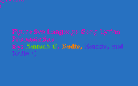 Figurative Language song lyrics project by gleeklychic i